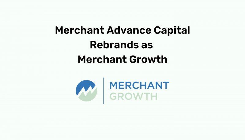 Merchant Advance Capital Rebrands as Merchant Growth | Merchant Growth