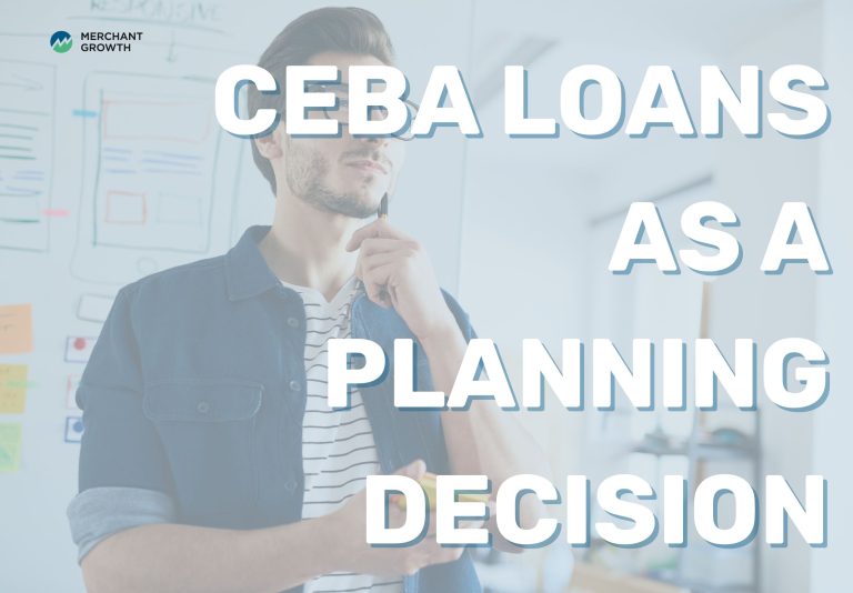 CEBA Loan Repayment: Preparing for the 2026 Final Payment | Merchant Growth